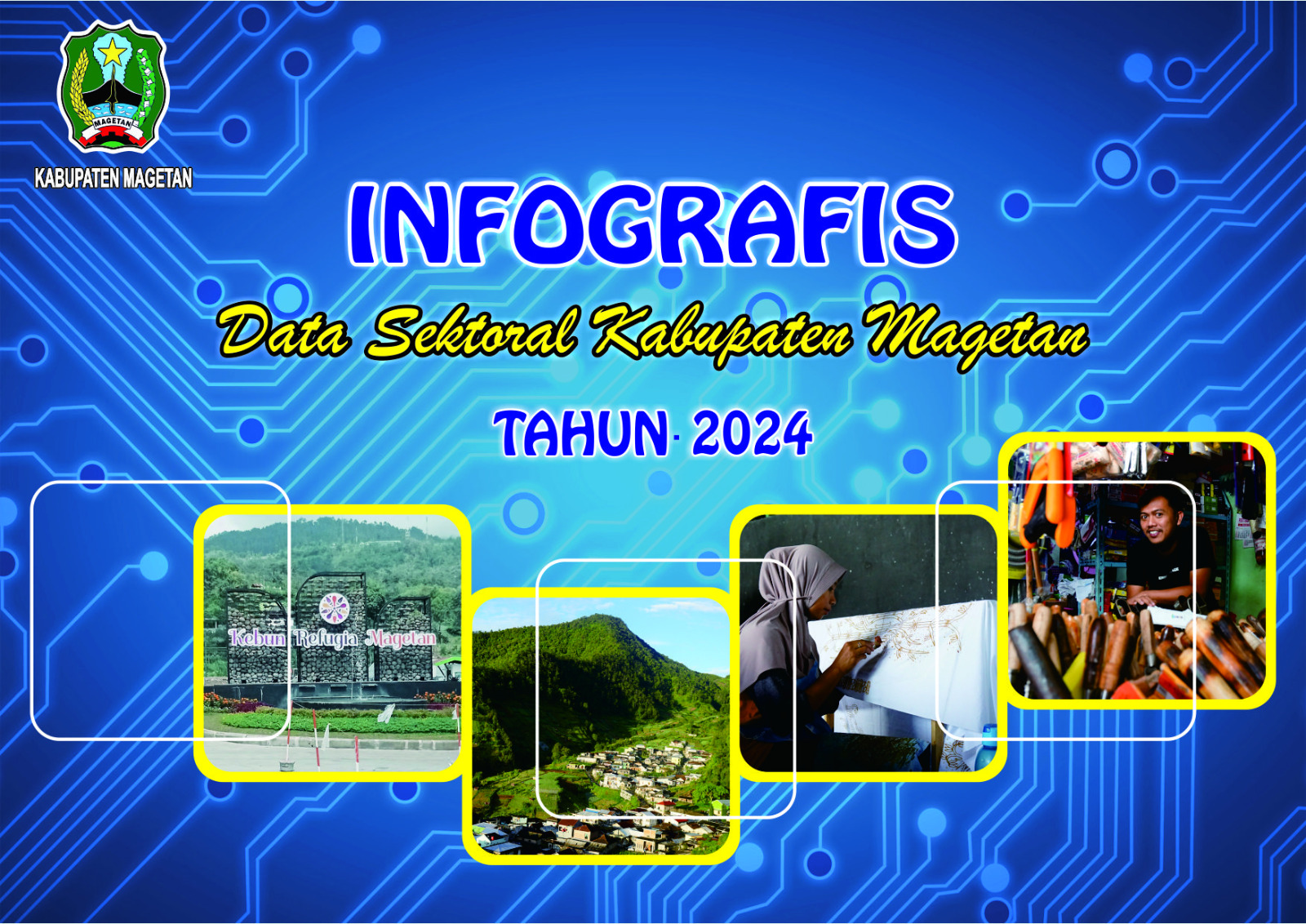 INFOGRAFIS DATA SEKTORAL KABUPATEN MAGETAN TAHUN 2024 – Dinas Komunikasi dan Informatika Kab ...
