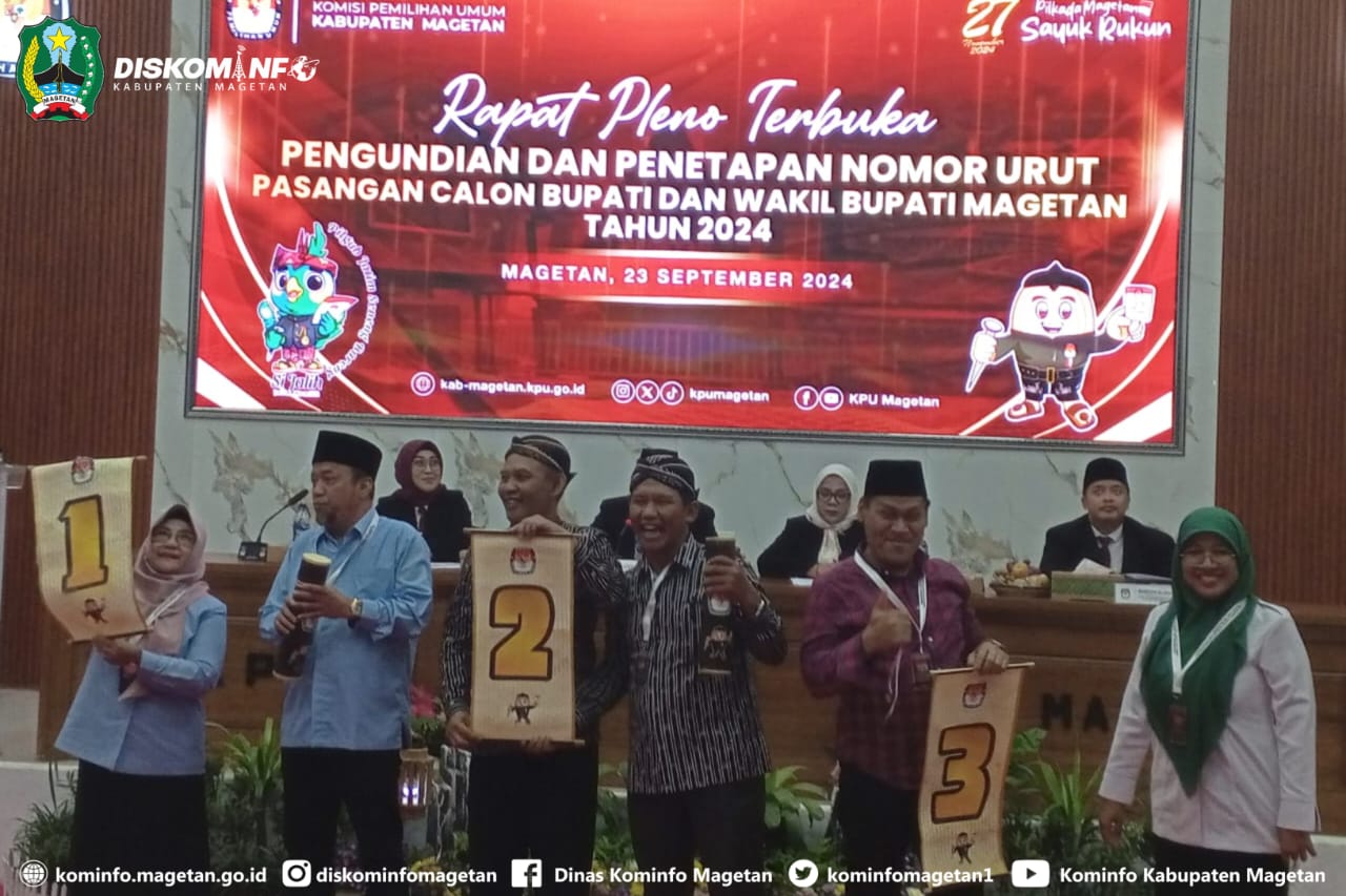 KPU Kabupaten Magetan Laksanakan Pengundian dan Penetapan Nomor Urut Paslon Bupati dan Wakil ...